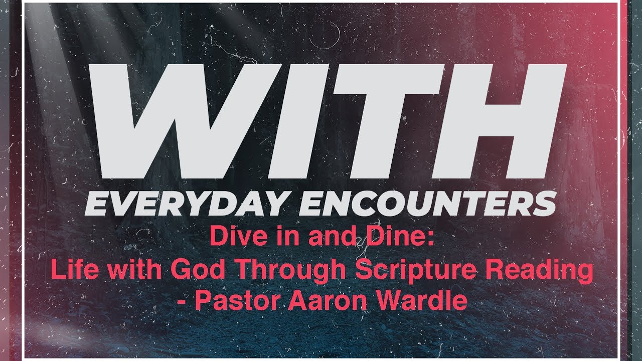 Dive in and Dine - Pastor Aaron Wardle - YouTube