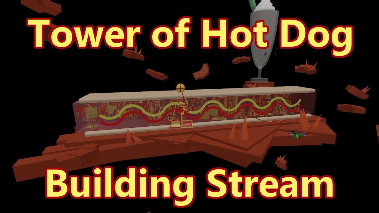 Tower of Hot Dog Building Stream (JToH Tower Building) - YouTube