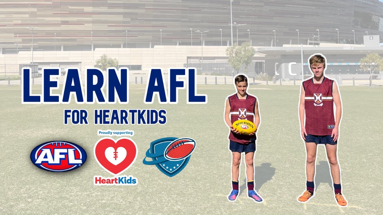 Learn AFL For HeartKids Intro! For AusKickers and Those New to the Game ...