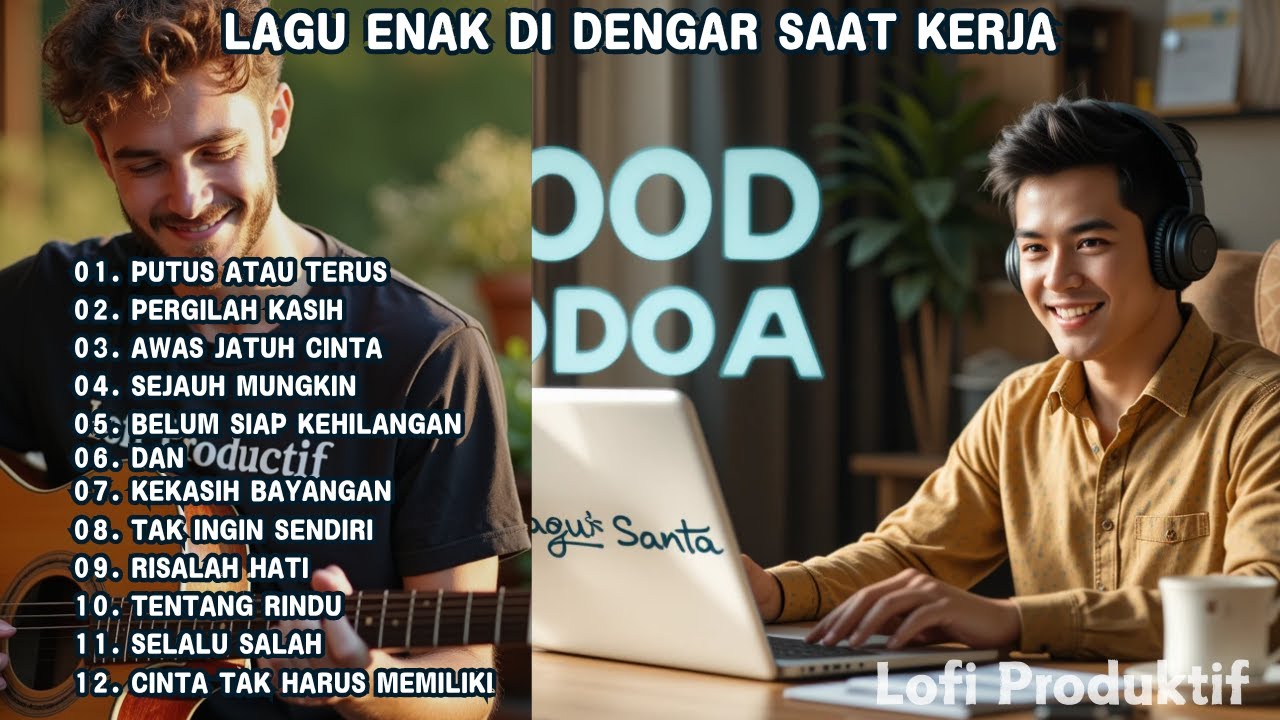 Lagu Enak Didengar Saat Santai & Kerja & Tidur 🏆 Lagu Pop Indonesia ...