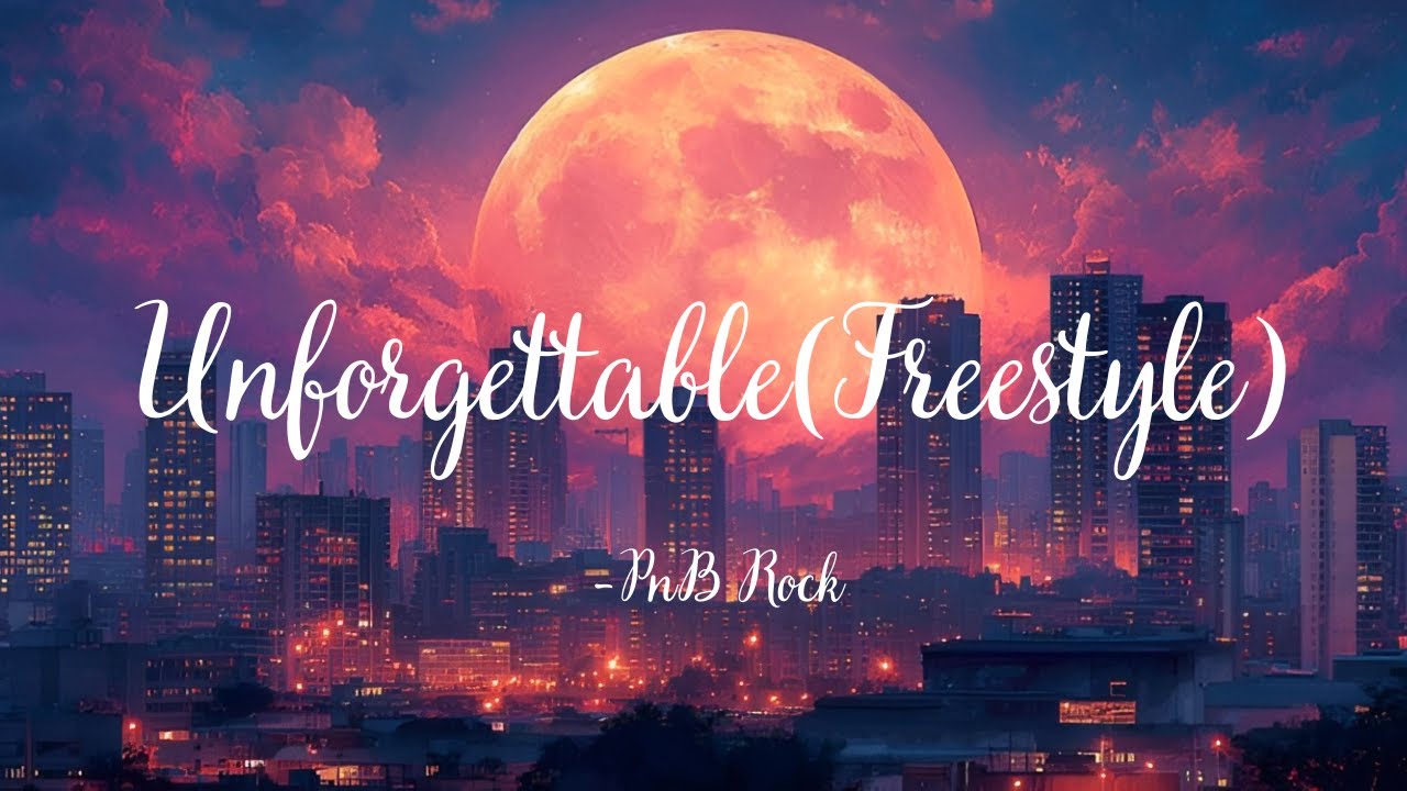 Unforgettable (Freestyle) - YouTube