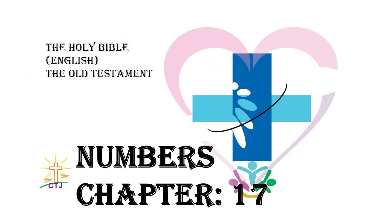 The Holy Bible | English Bible | Bible | Numbers Chapter 17 - YouTube