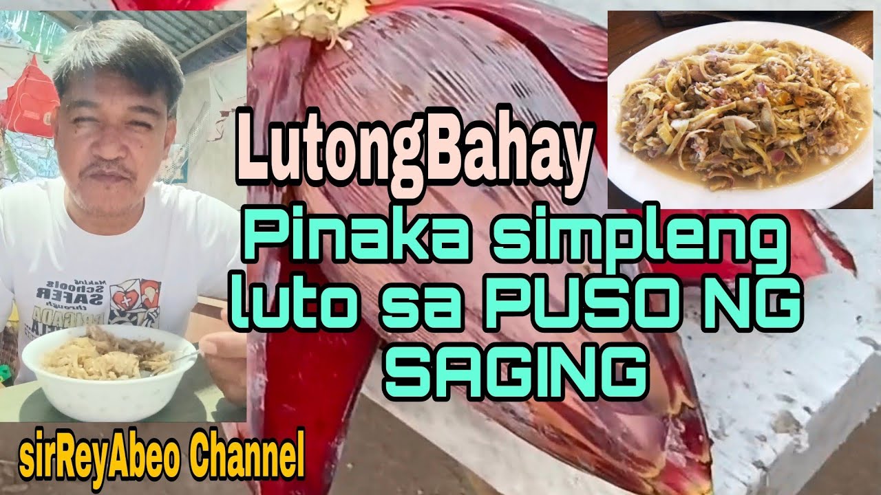 Pinaka simpleng luto sa PUSO Ng SAGING pero masarap l watch&learn - YouTube