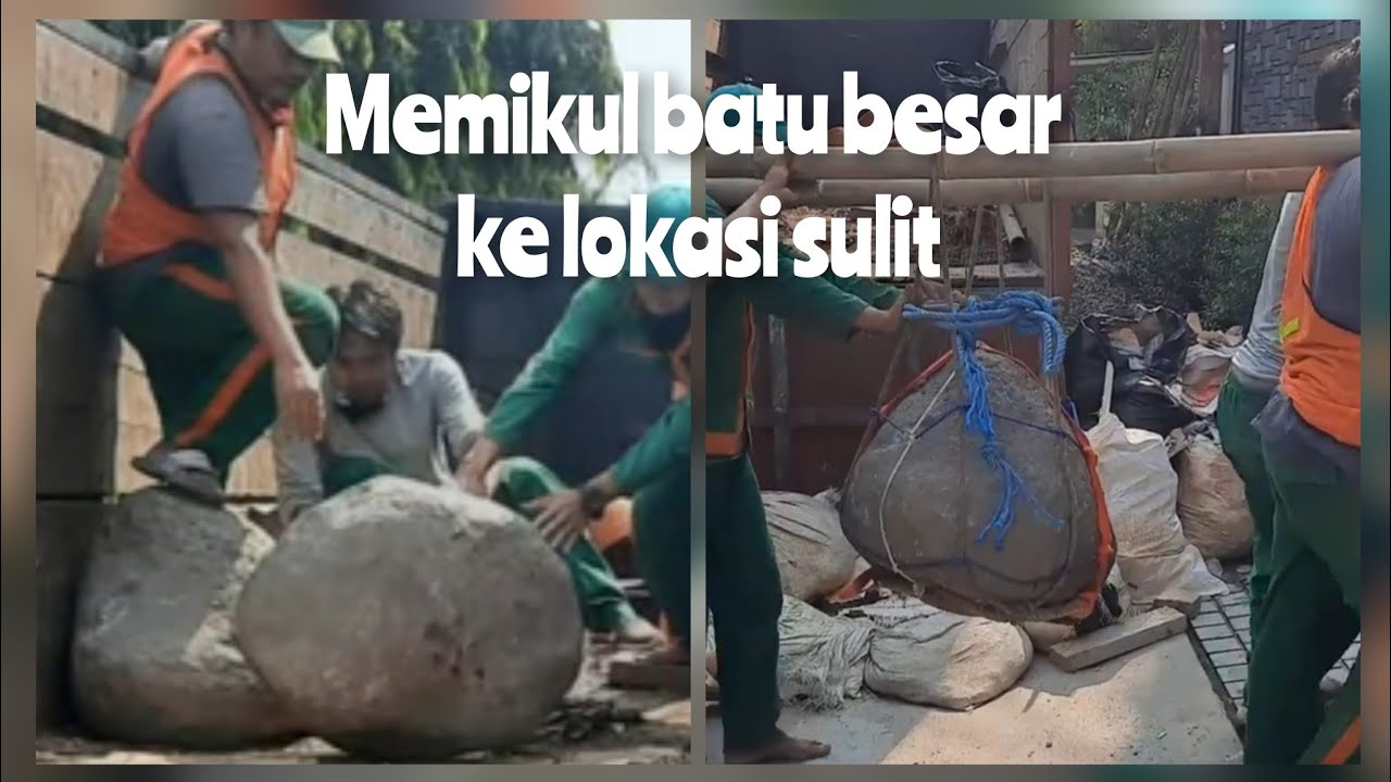 cara menurunkan dan mengangkat batu besar ke lokasi yang sulit # ...