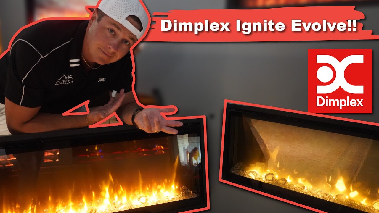 The New Dimplex Ignite Evolve Series !! ( Which Ignite do you need ...