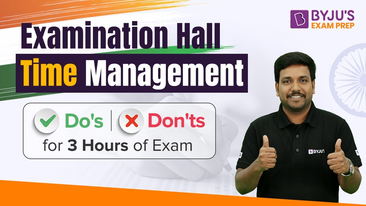 Examination Hall Time Management | Do's and Don'ts for 3 Hours of Exam ...