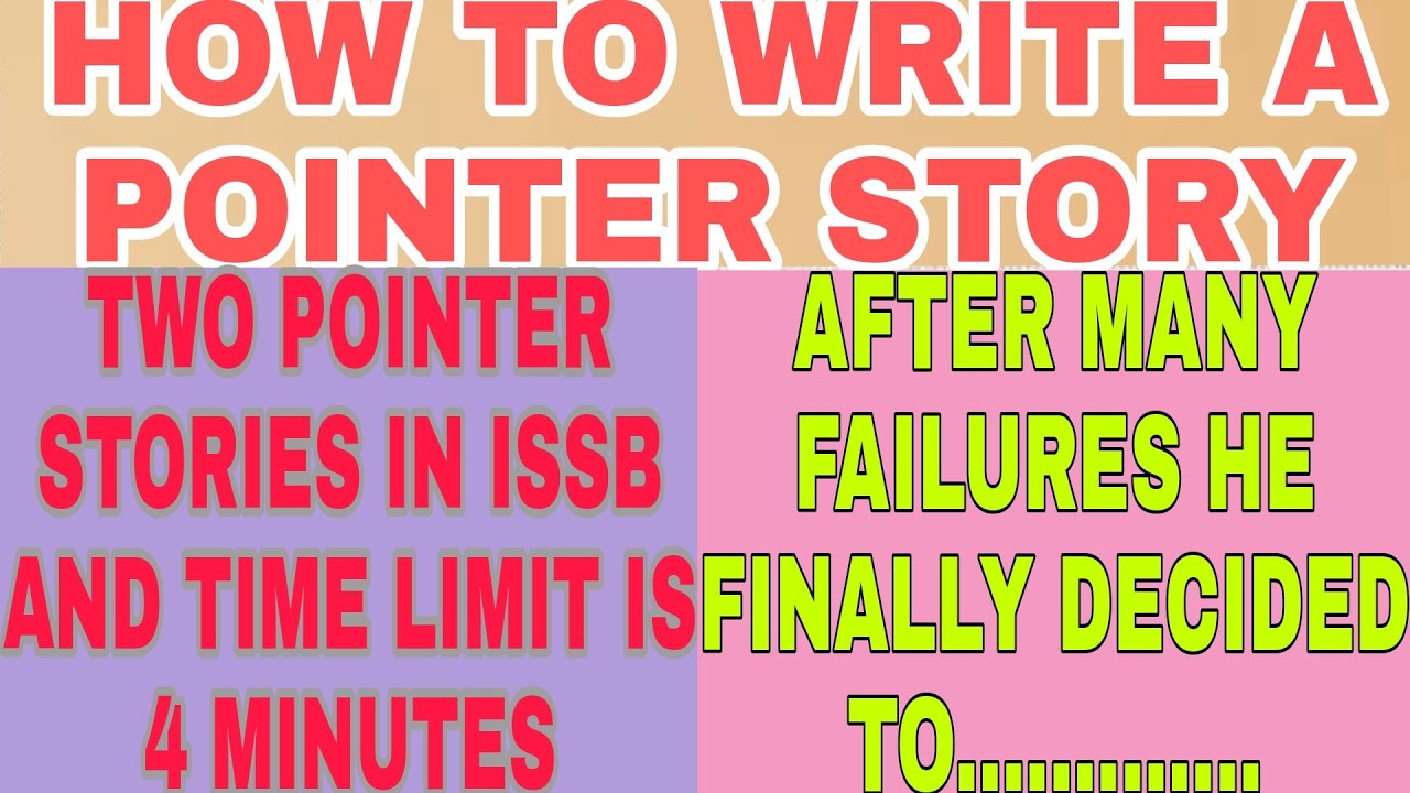 HOW TO WRITE A POINTER STORY, TWO POINTER STORIES AND TIME LIMIT TO ...