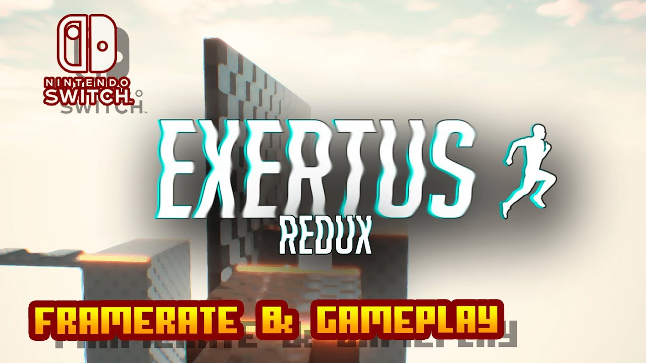 Exertus: Redux - (Nintendo Switch) - Framerate & Gameplay - YouTube