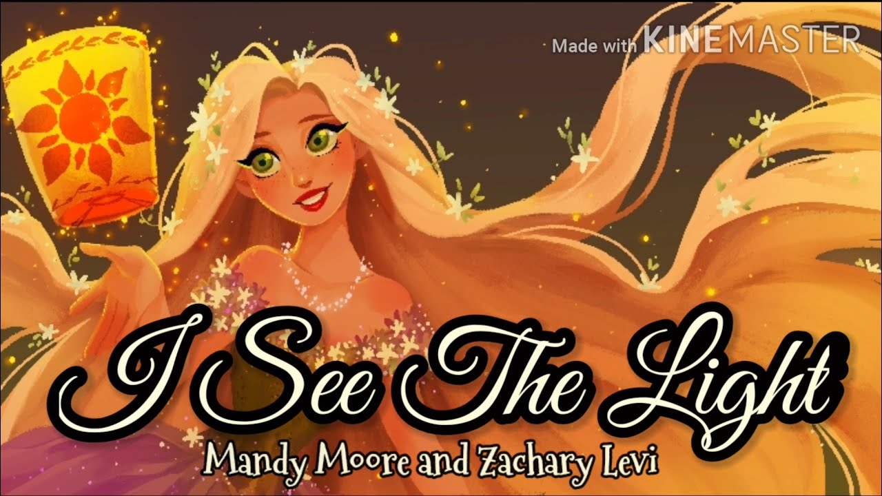 I See the Light - Mandy Moore and Zachary Levi (Tangled OST) (Lyric ...