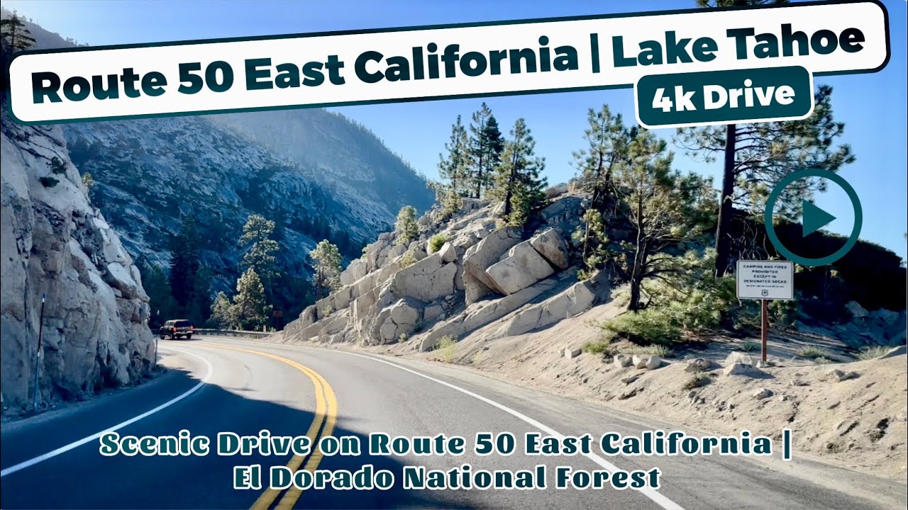 Scenic Drive on Route 50 East towards Lake Tahoe El Dorado National ...
