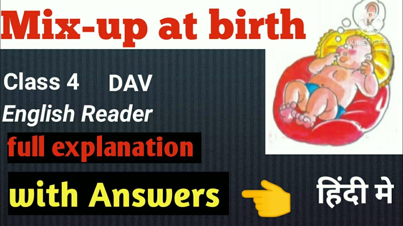 Mix up At Birth Class 4 English Reader DAV Full Explanation With mix-up-at-birth-class-4-english-reader-dav-full-explanation-with