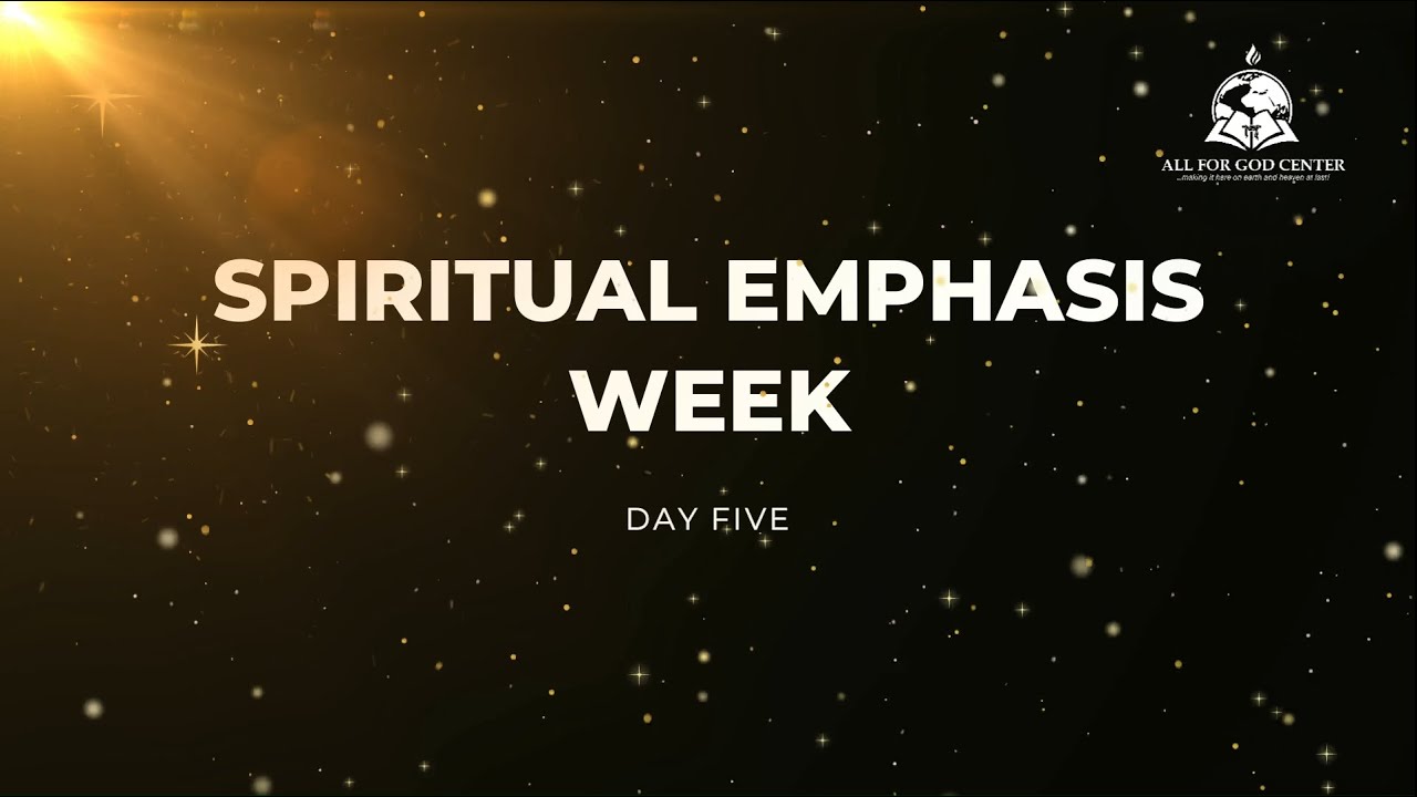 Spiritual Emphasis DAY 5 03/11 - YouTube