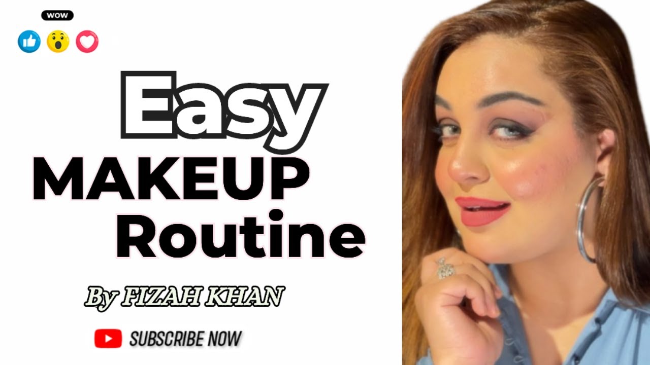 Easy Makeup Tutorial |#makeup #vlogs #beauty #beautyhacks #viralvideo | #viral #fizahkhan # ...