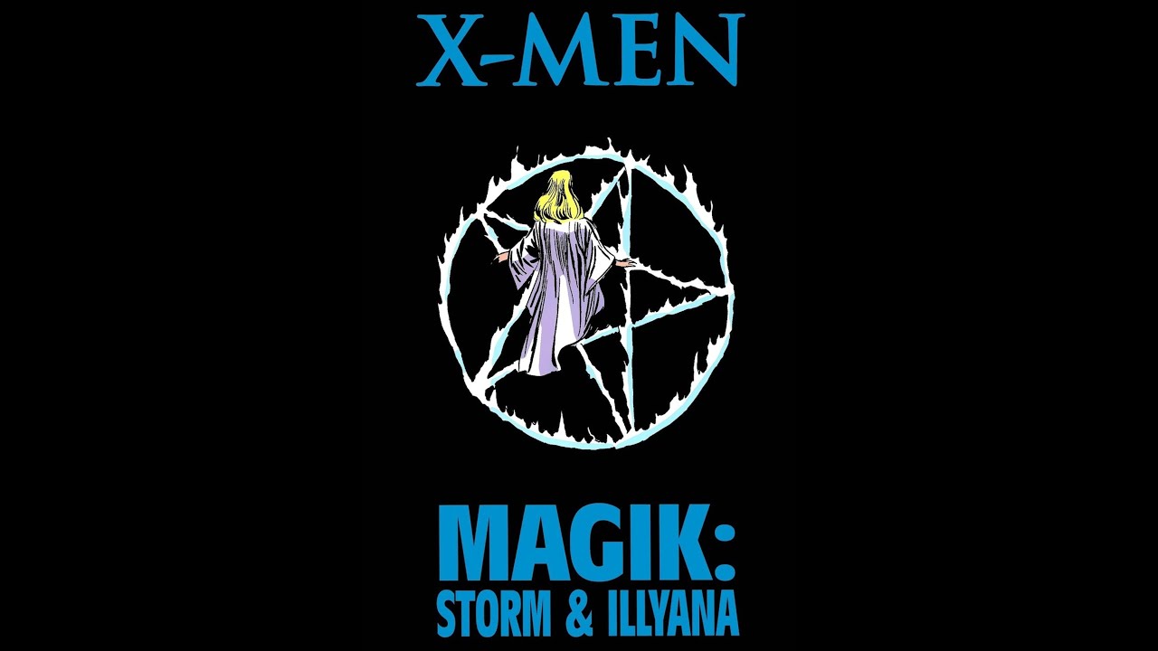 X-Men - Magik #1-4 (1983) - Marvel Comics by Chris Claremont - YouTube