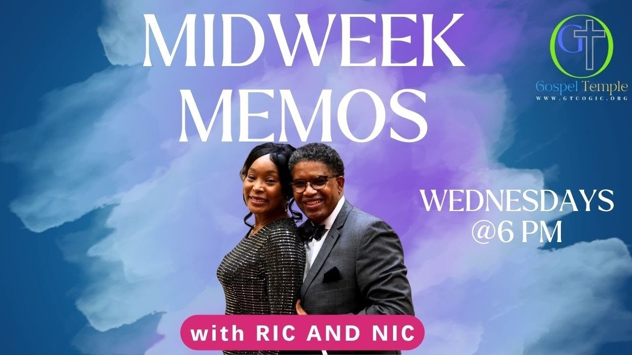 Wednesday Night Midweek Memos - YouTube
