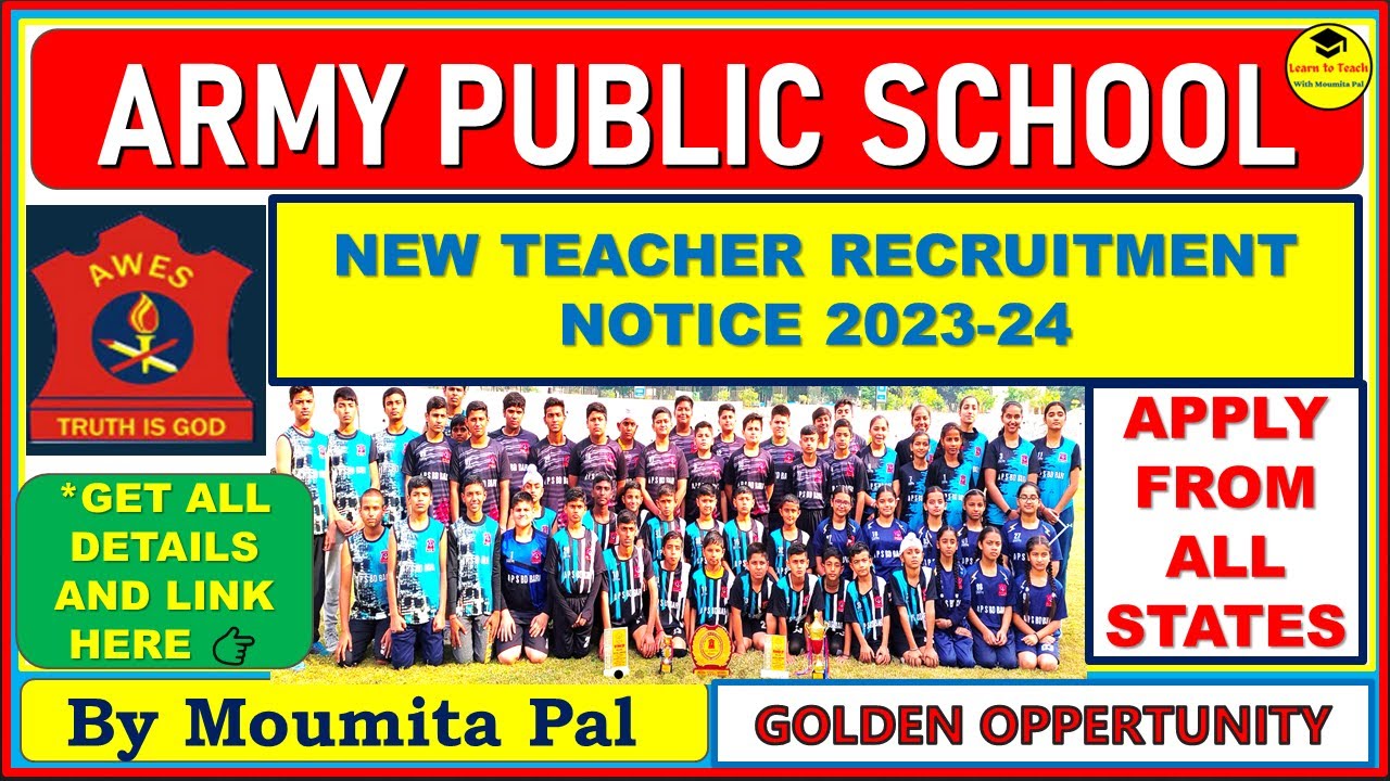 ARMY PUBLIC SCHOOL VACANCY 2023 24 APS VACANCY NOTIFICATION OUT army-public-school-vacancy-2023-24-aps-vacancy-notification-out
