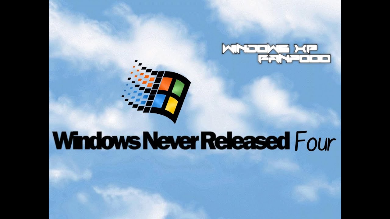 Windows Never Released 4 - YouTube