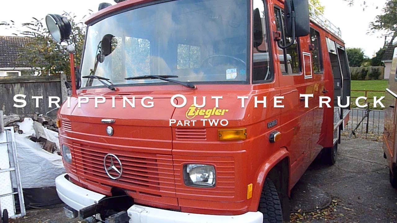 Mercedes 608D Fire Engine Camper Conversion - Part Two - Removing The ...