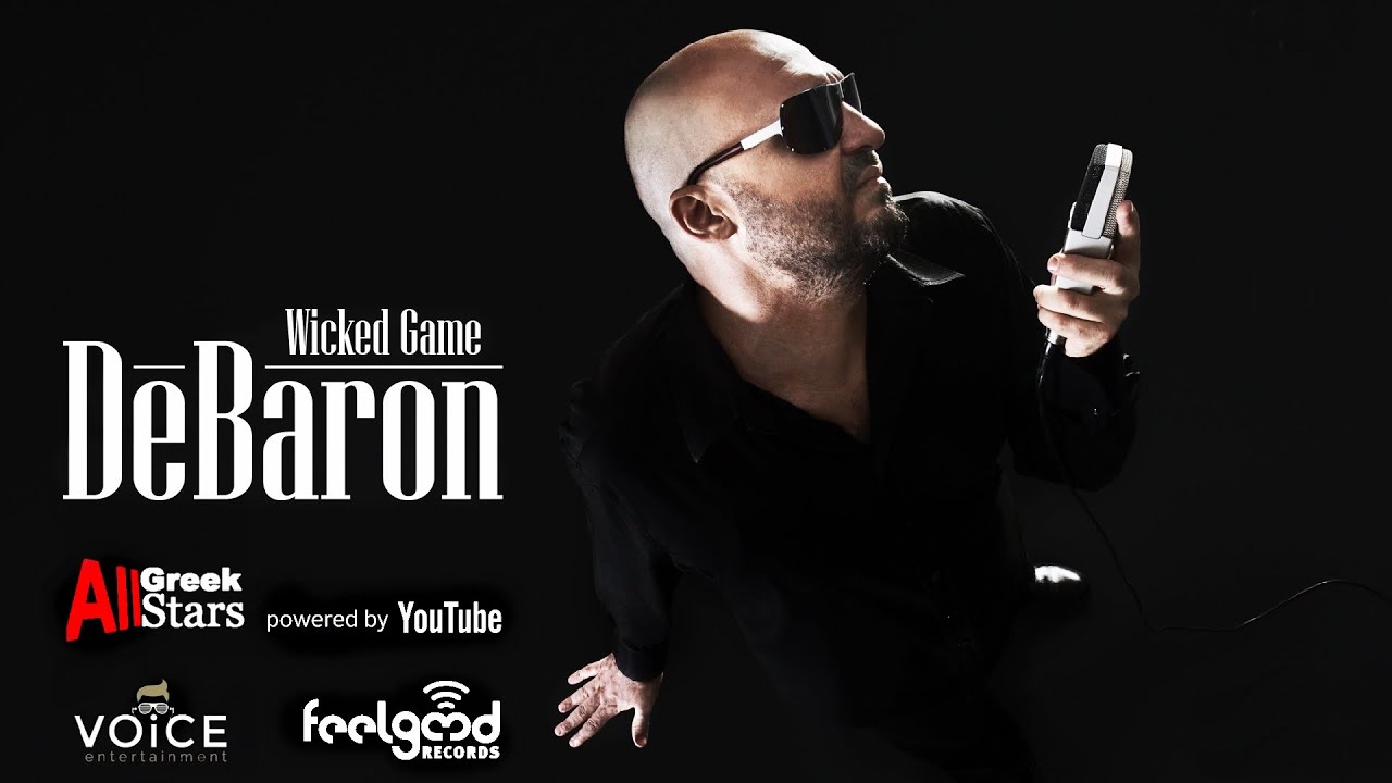Wicked Game ~ De Baron | Greek Audio Release 2015 - YouTube