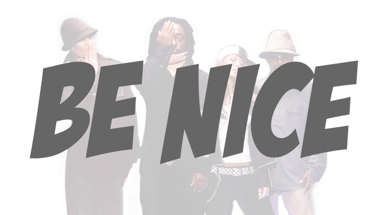 The Black Eyed Peas - Be Nice ft. Snoop Dogg (Lyric Video) Newly Added ...