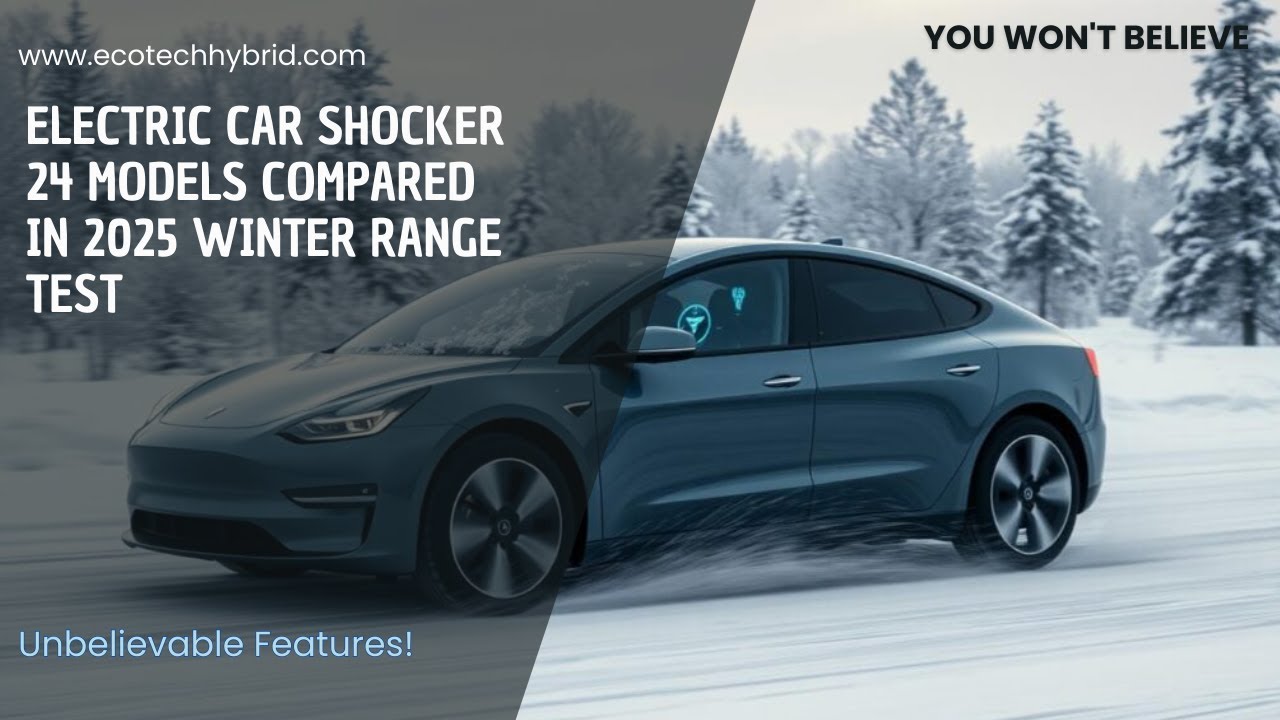 Electric Car SHOCKER 24 Models Compared in 2025 Winter Range Test - YouTube