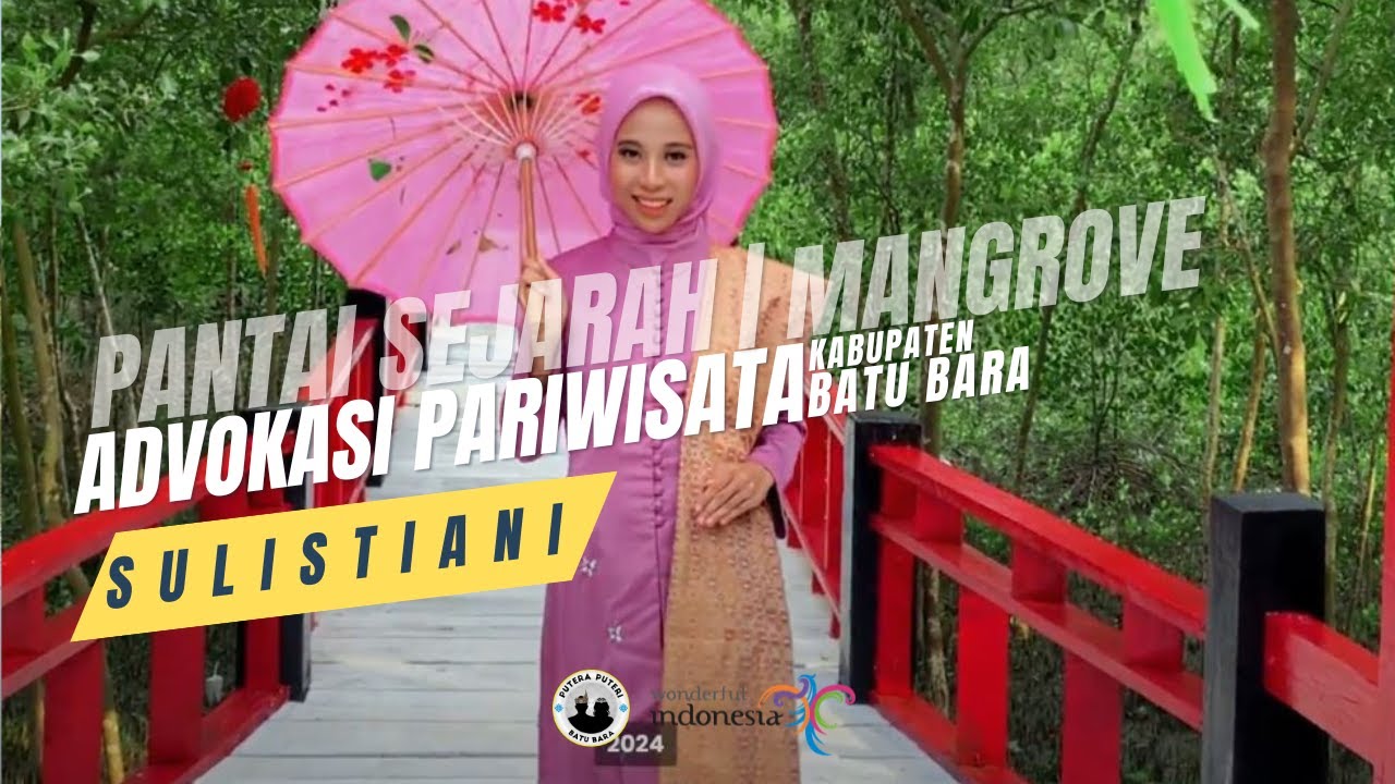 ADVOKASI SULISTIANI | PUTERA PUTERI BATU BARA 2024 - YouTube