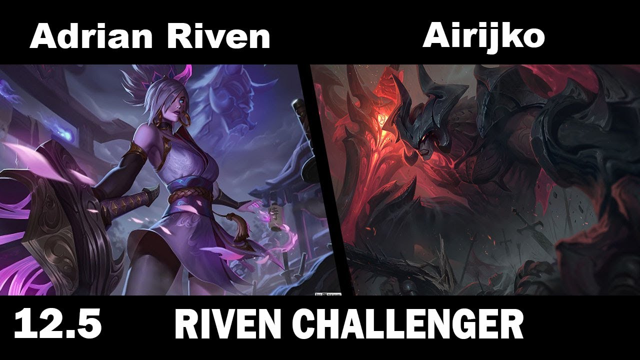Adrian Riven - Riven vs Aatrox - Riven Gameplay - YouTube