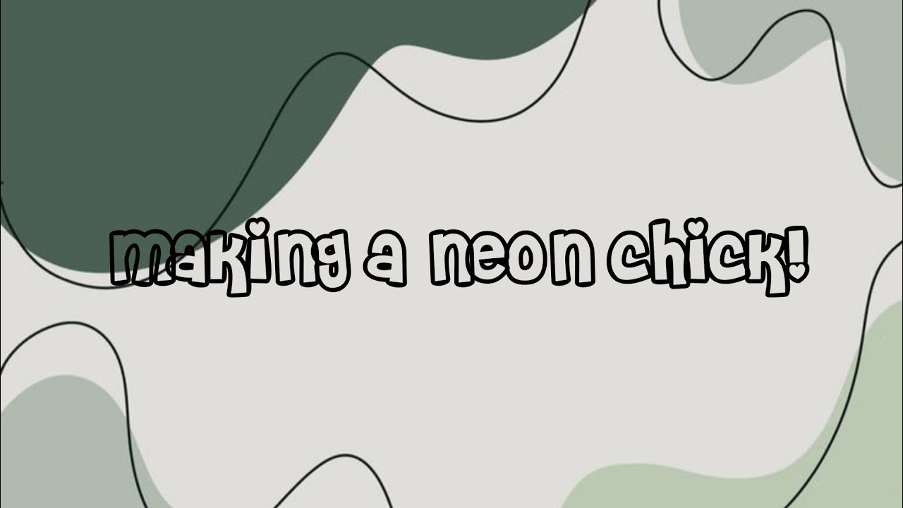 making a neon chick in adopt me! - YouTube