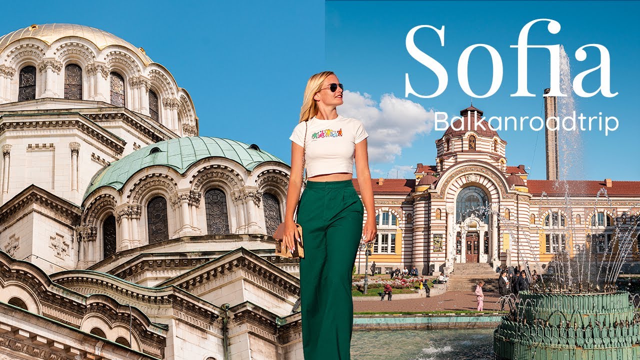 Ein Tag in SOFIA: Die wichtigsten Sehenswürdigkeiten zu Fuß erkunden | Balkanvlog #8 - YouTube
