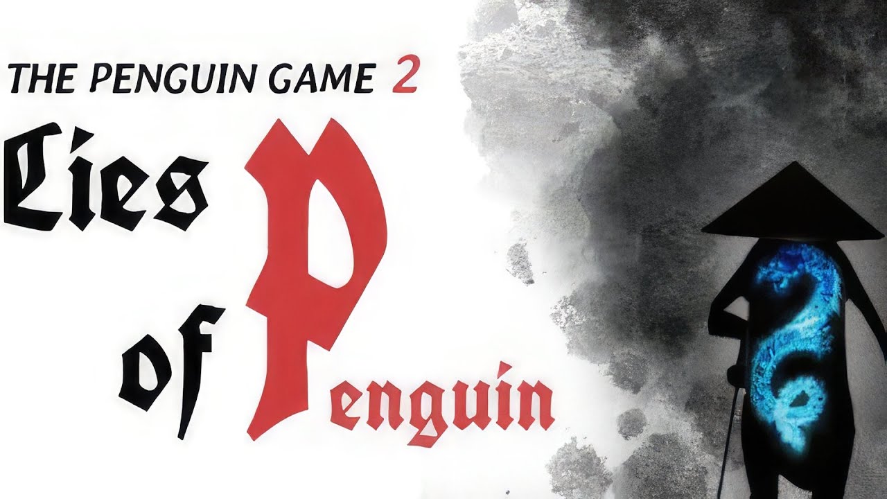 The PenguinGame 2 -Lies of Penguin- | GamePlay PC - YouTube