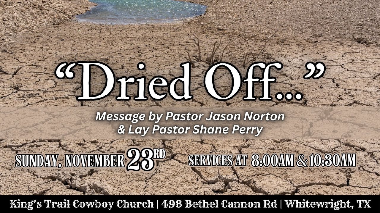 Dried Off | Pastor Jason Norton and Lay Pastor Shane Perry | Kings ...