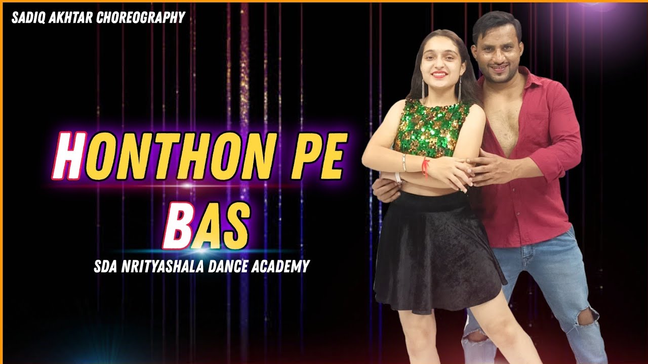 Honthon Pe Bas | Dance Video | Zaara Yesmin, Parth Samthaan | Seepi Jha ...