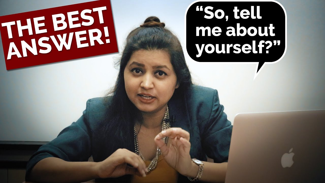 Tell Me About Yourself? | The Best Answer | Improve Your Interview ...