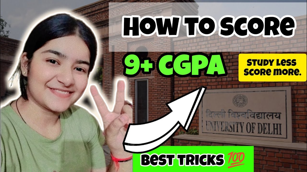 BEST TRICK TO SCORE 9+ CGPA || STUDY LESS SCORE MORE TIPS #du #duexam # ...