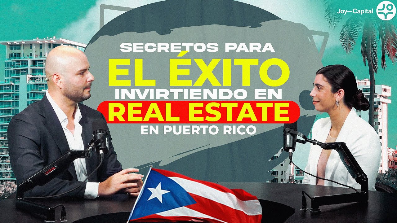 EP. 01 Podcast de Joy - Los secretos para el éxito invirtiendo en Real ...