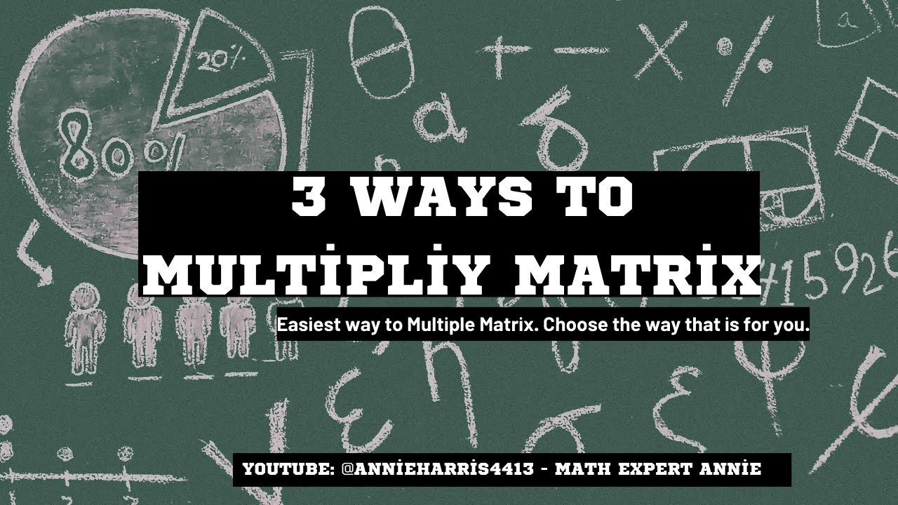 Mastering Matrix Multiplication: 3 Essential Methods Explained! | Math ...