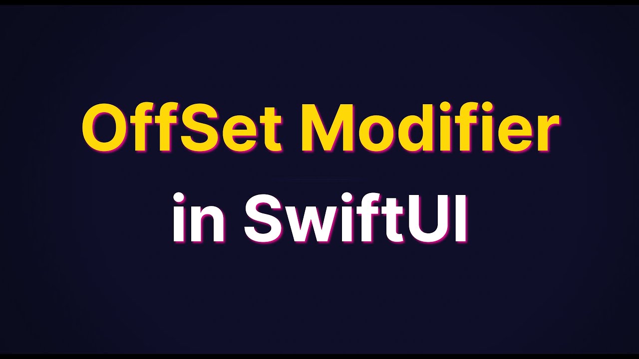 OffSet Modifier in SwiftUI Tutorial | Complete Guide in Bangla - YouTube