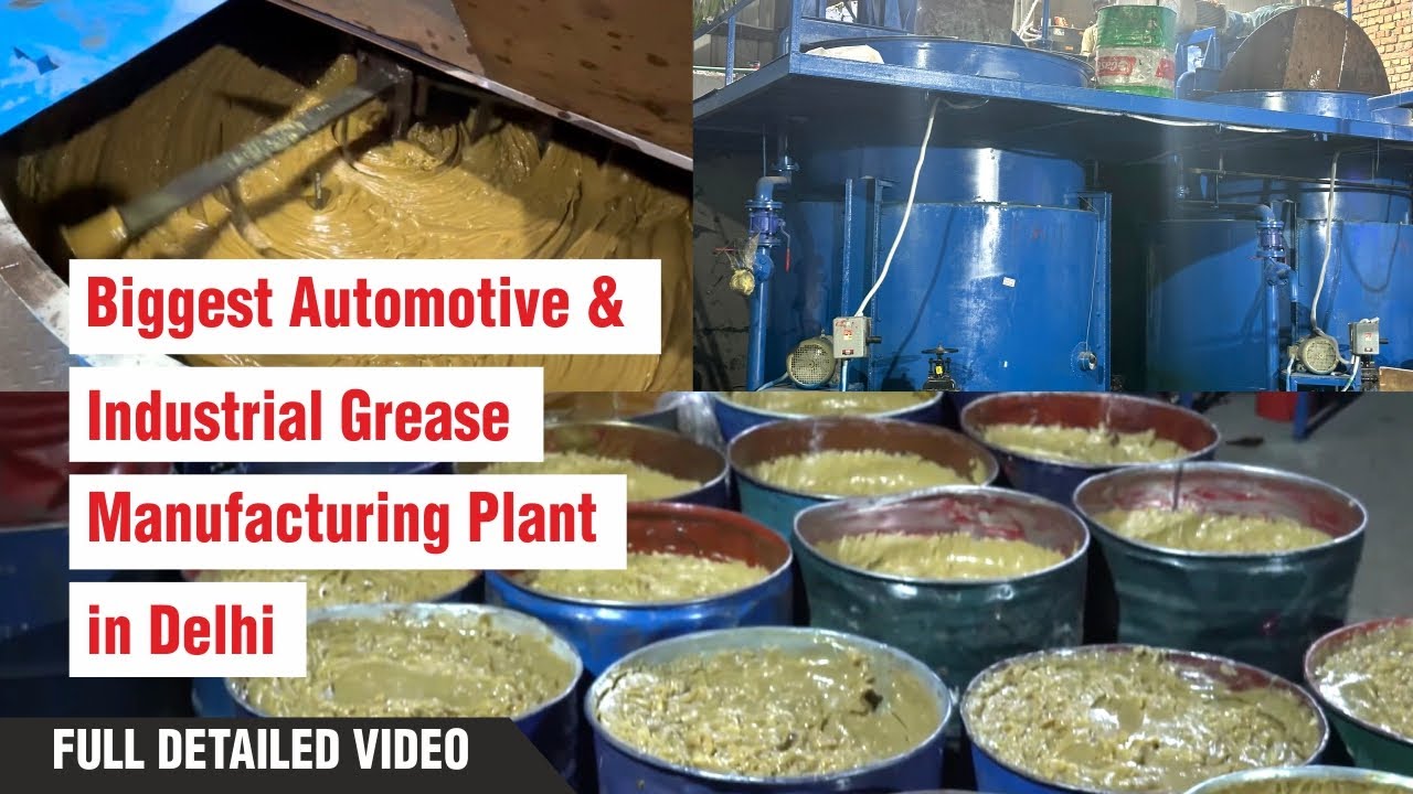 Automotive Grease, Engine Oil की फैक्ट्री देखें | Largest Grease ...