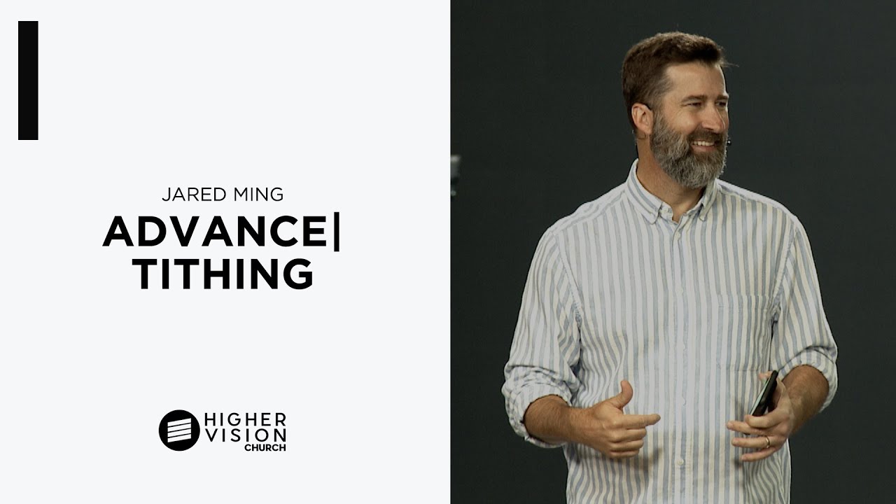 Advance | Tithing | Jared Ming - YouTube