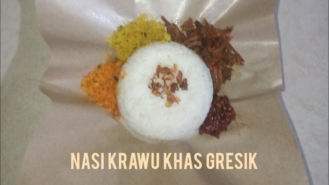 Resep nasi krawu khas gresik jawa timur - YouTube
