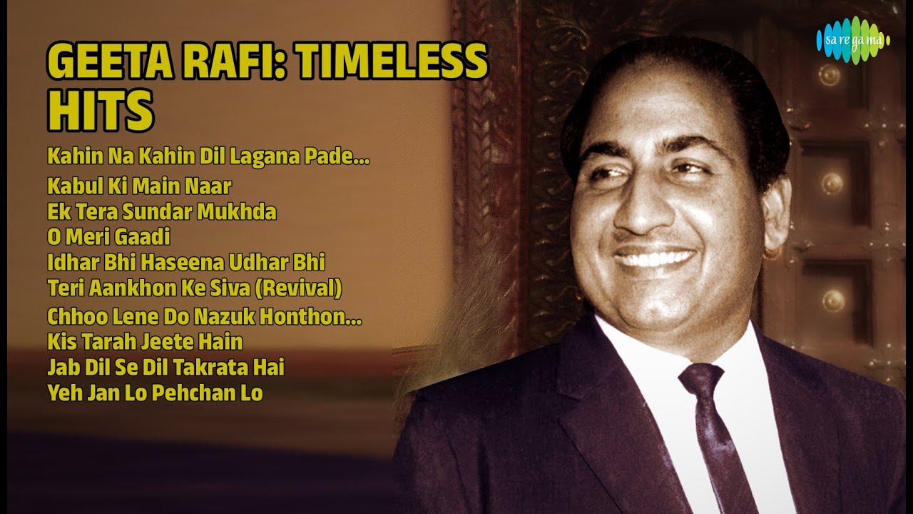 गीता रफ़ी: सदाबहार नगमे | Mohammed Rafi Songs | Kahin Na Kahin Dil ...