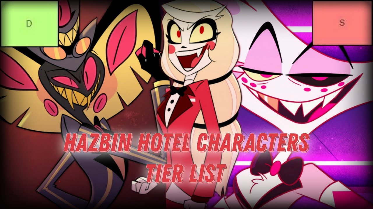 Hazbin Hotel characters review and rating (Tier list) - YouTube