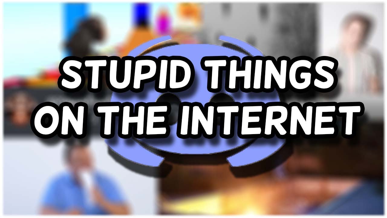 Stupid Things on the Internet - YouTube