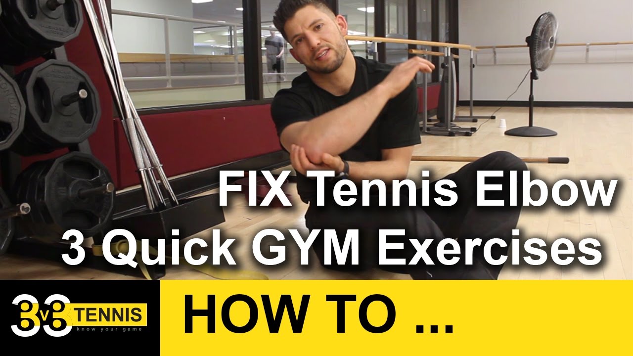 3 Quick Tennis Elbow Exercises Pt2 (GYM) - YouTube