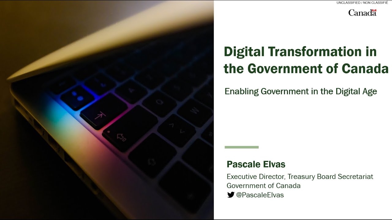 Digital Transformation in the Government of Canada - YouTube