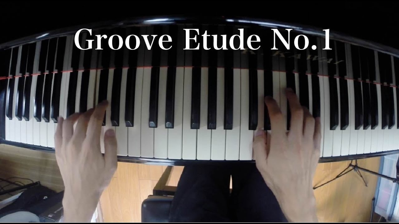 Groove Etude No .1 - YouTube