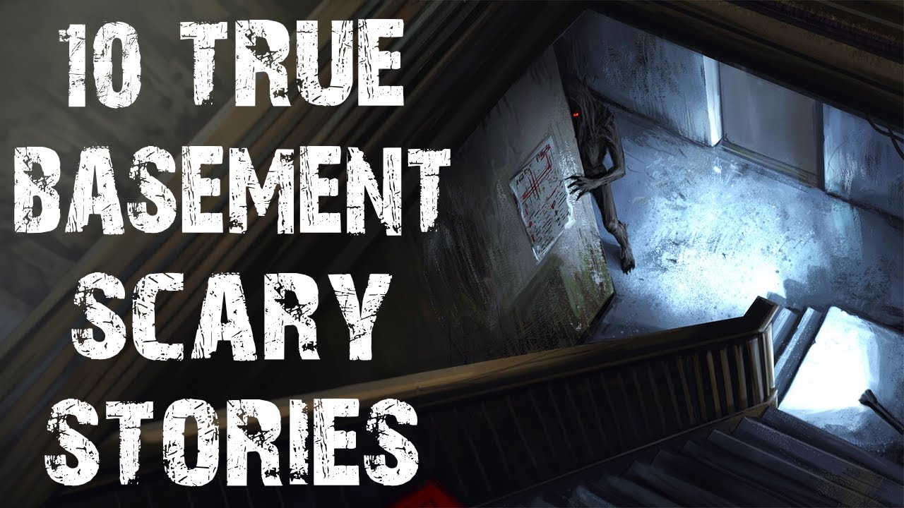 10 True Disturbing & Terrifying Basement Scary Stories | Horror Stories ...
