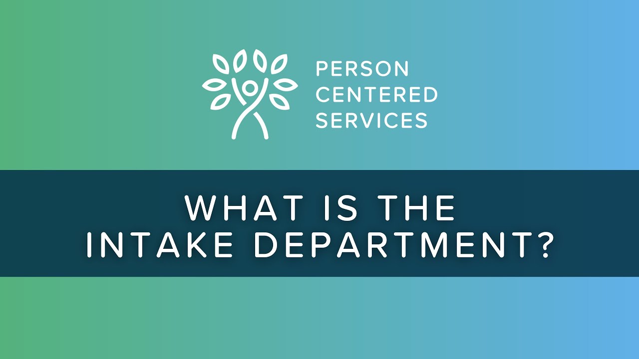 Intake Orientation: What is the Intake Department? - YouTube