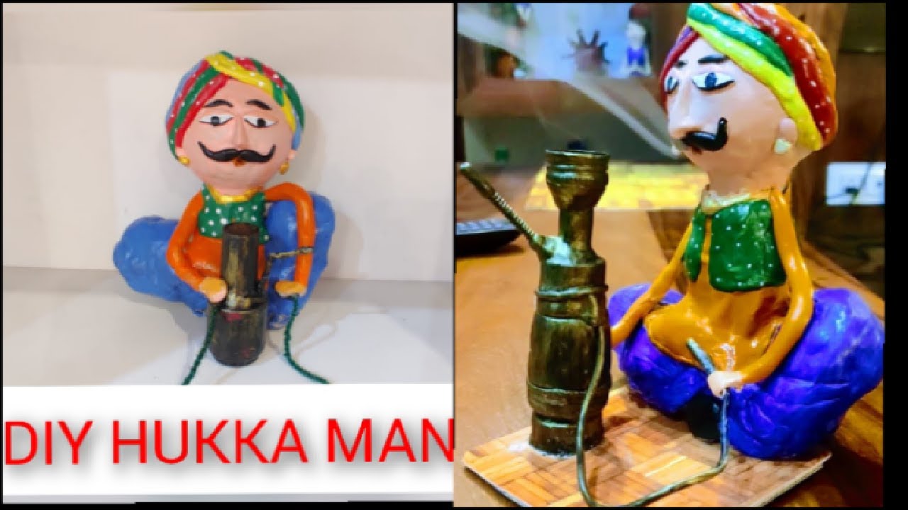 DIY Hukka Man🔥 I Easy Crafts Ideas for Home Decor😉 I Art and Crafts ...