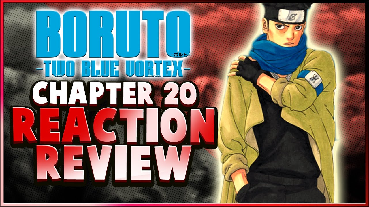 Boruto: Two Blue Vortex Chapter 20 Reaction Review - YouTube